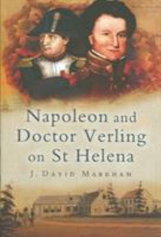 Pre-Owned Napoleon and Doctor Verling on St Helena (Hardcover ...
