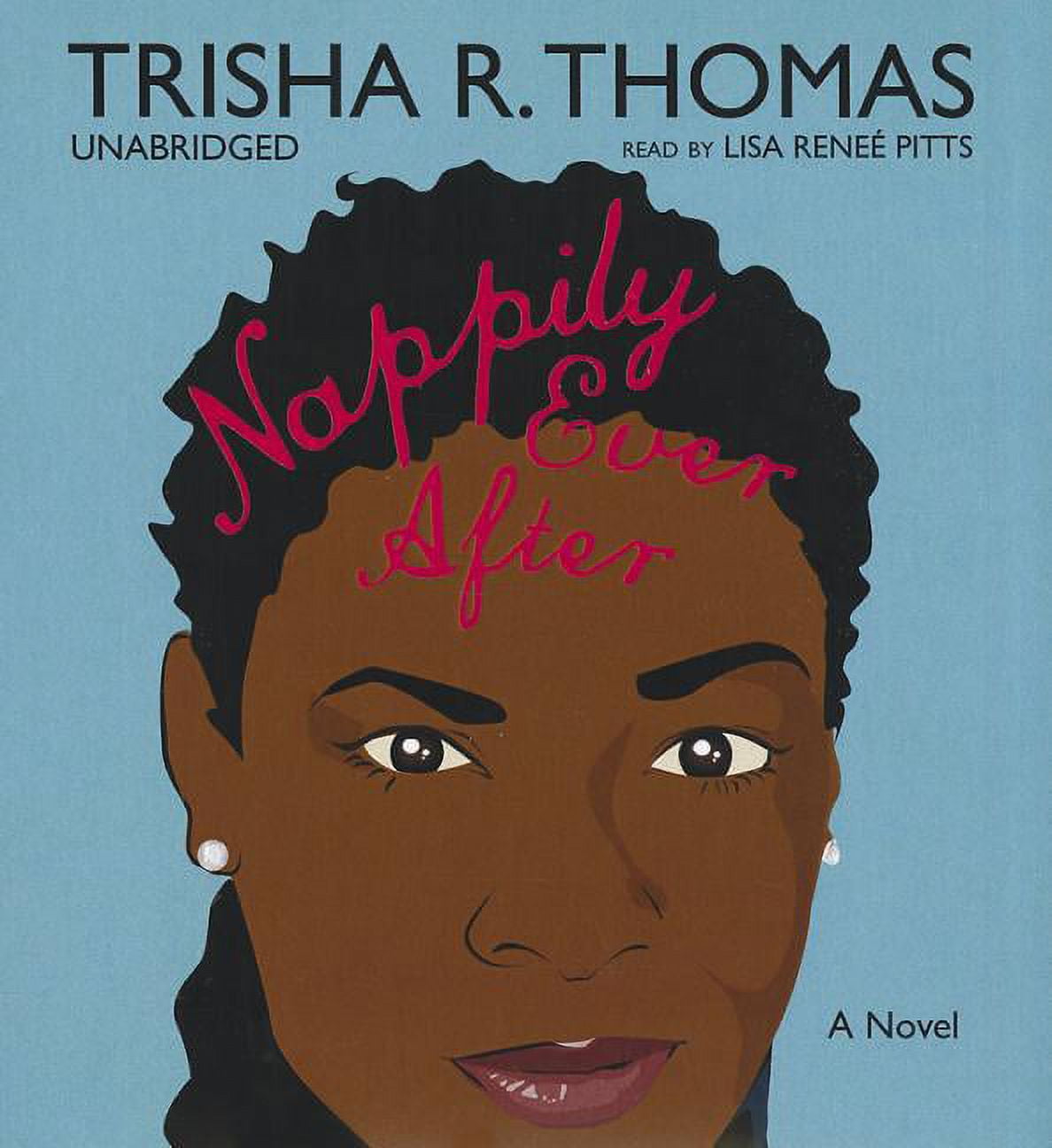 Nappily: Nappily Ever After (Audiobook) - Walmart.com