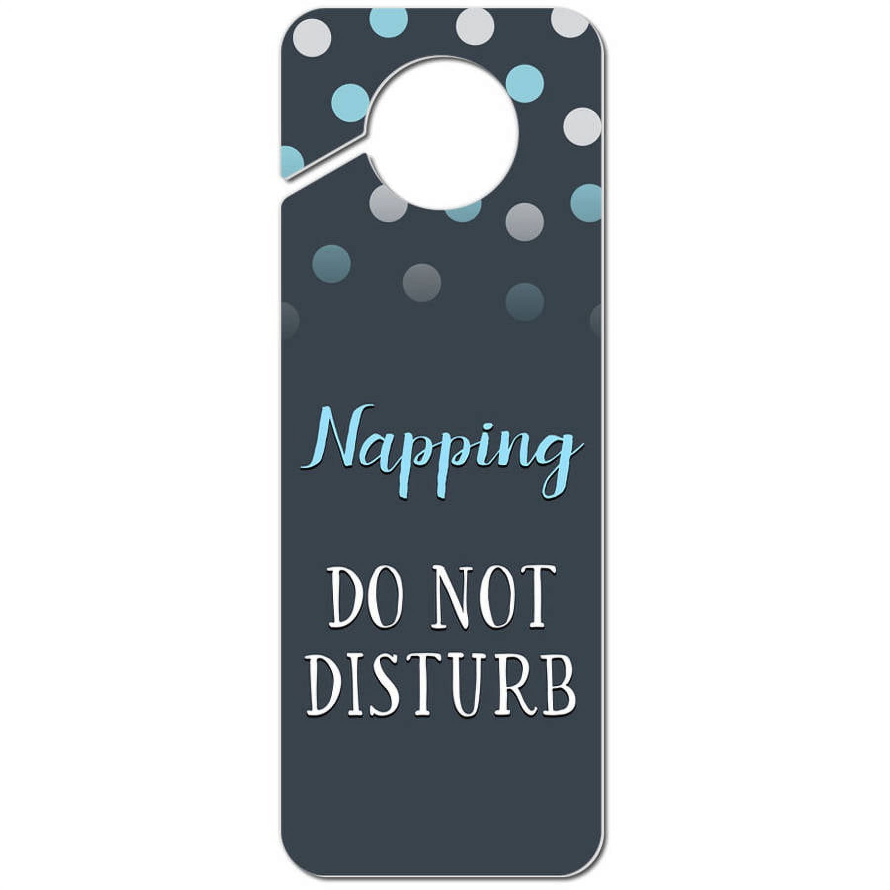 Napping Do Not Disturb Plastic Door Knob Hanger Sign - Walmart.com