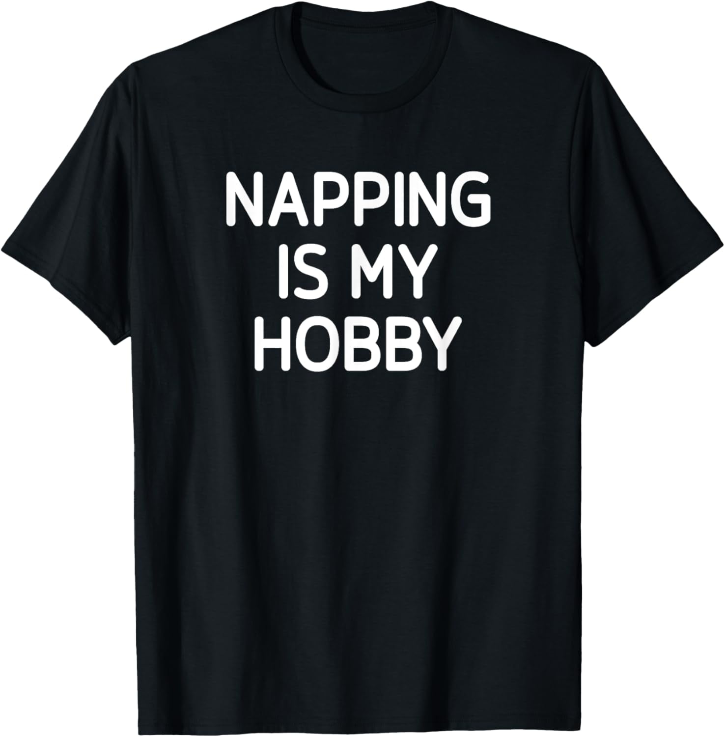 Napping Is My Hobby, Funny, Jokes, Sarcastic T-Shirt - Walmart.com