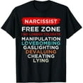 Narcissist Narcissistic Free Zone Awareness Survivor Support T-Shirt ...