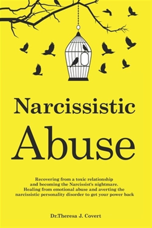 Pre-Owned Narcissistic Abuse: Recovering from a toxic relationship and becoming the Narcissist's ...