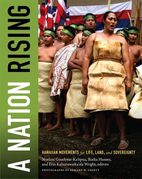 Pre-Owned Narrating Native Histories: A Nation Rising : Hawaiian Movements for Life, Land, and ...