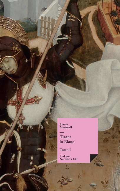 Narrativa Tirant lo Blanc: Tomo I, Book 140, (Hardcover) - Walmart.com