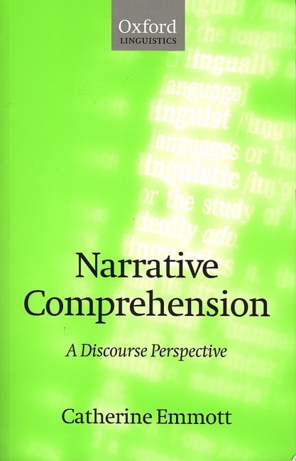 Narrative Comprehension : A Discourse Perspective - Walmart.com