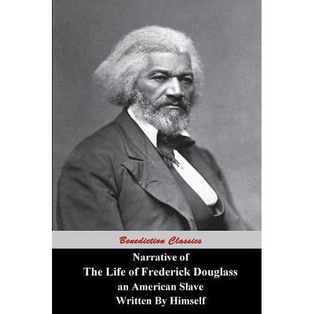 Narrative Of The Life Of Frederick Douglass, An American Slave, Written ...