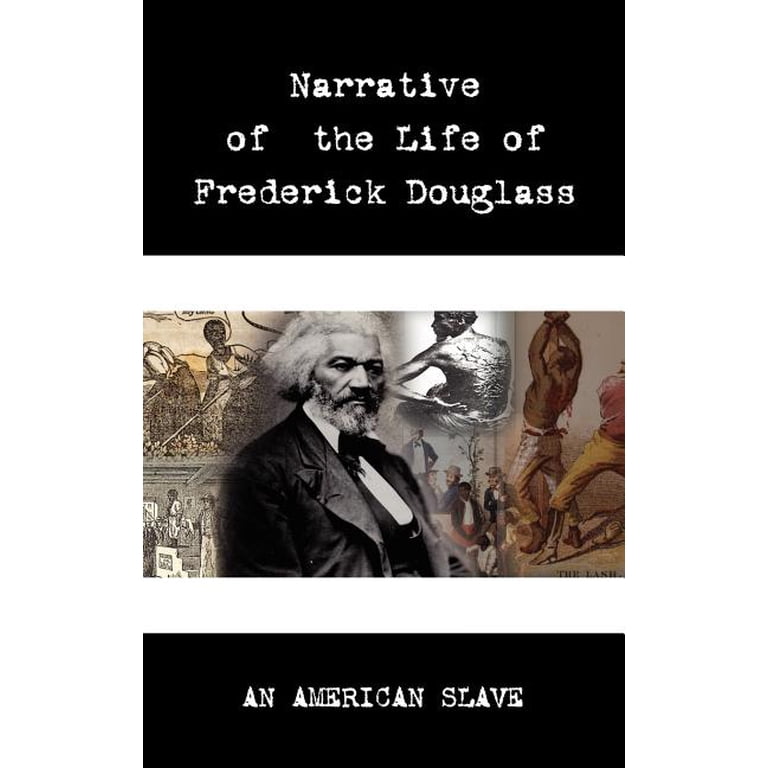 Narrative Of The Life Of Frederick Douglass