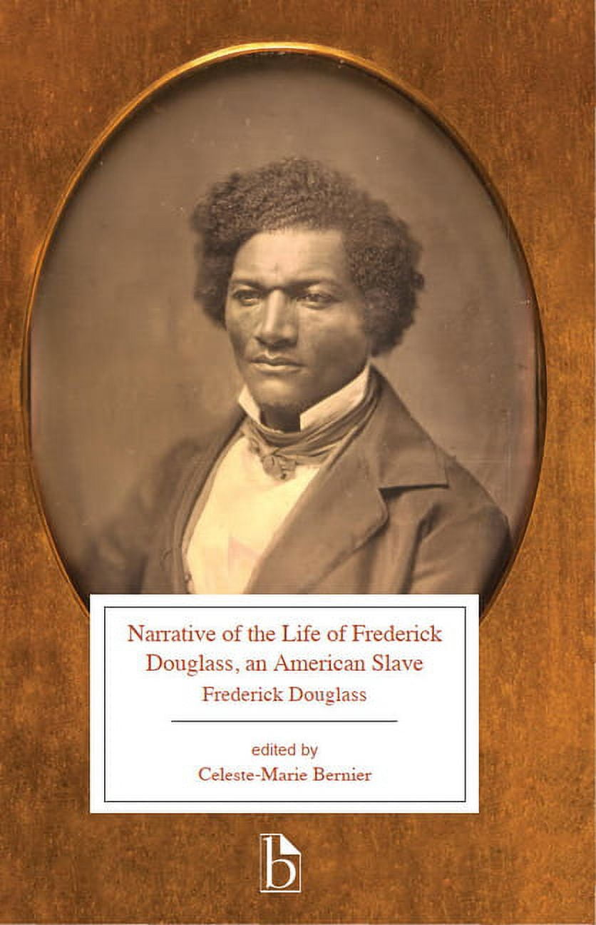 Narrative of the Life of Frederick Douglass, an American Slave ...