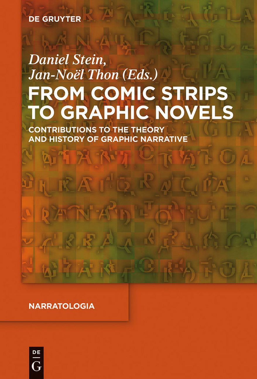 Narratologia From Comic Strips to Graphic Novels: Contributions to the ...