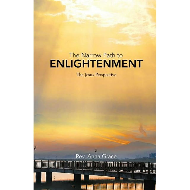 Narrow Path to Enlightenment : The Jesus Perspective - Walmart.com