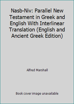 Pre-Owned NASB-NIV Parallel New Testament in Greek and English ...