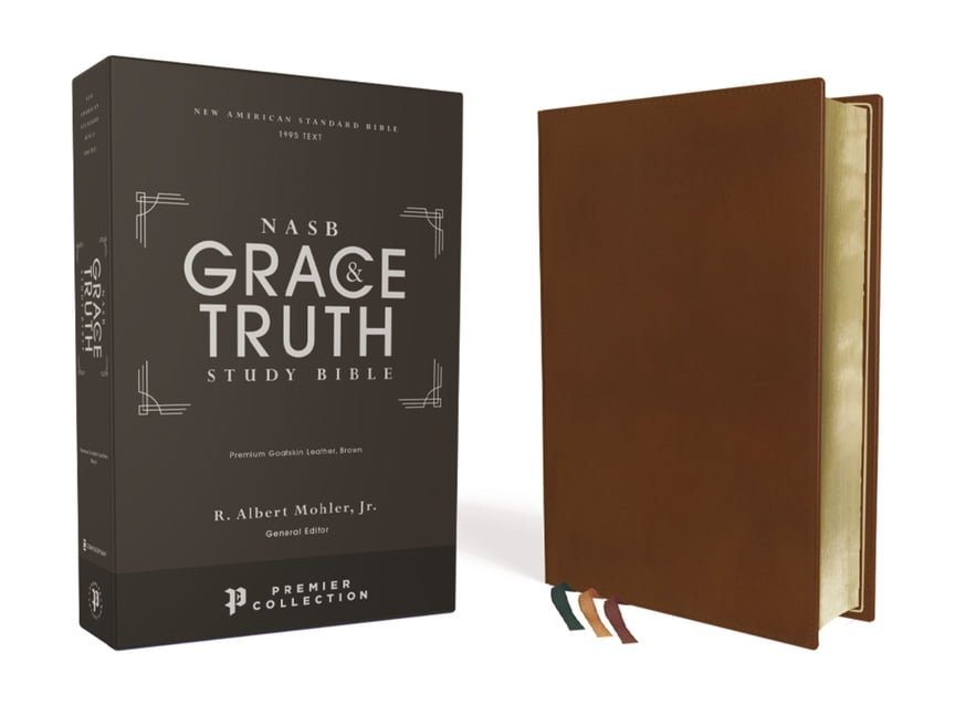 Nasb, the Grace and Truth Study Bible, Premium Goatskin Leather, Brown ...