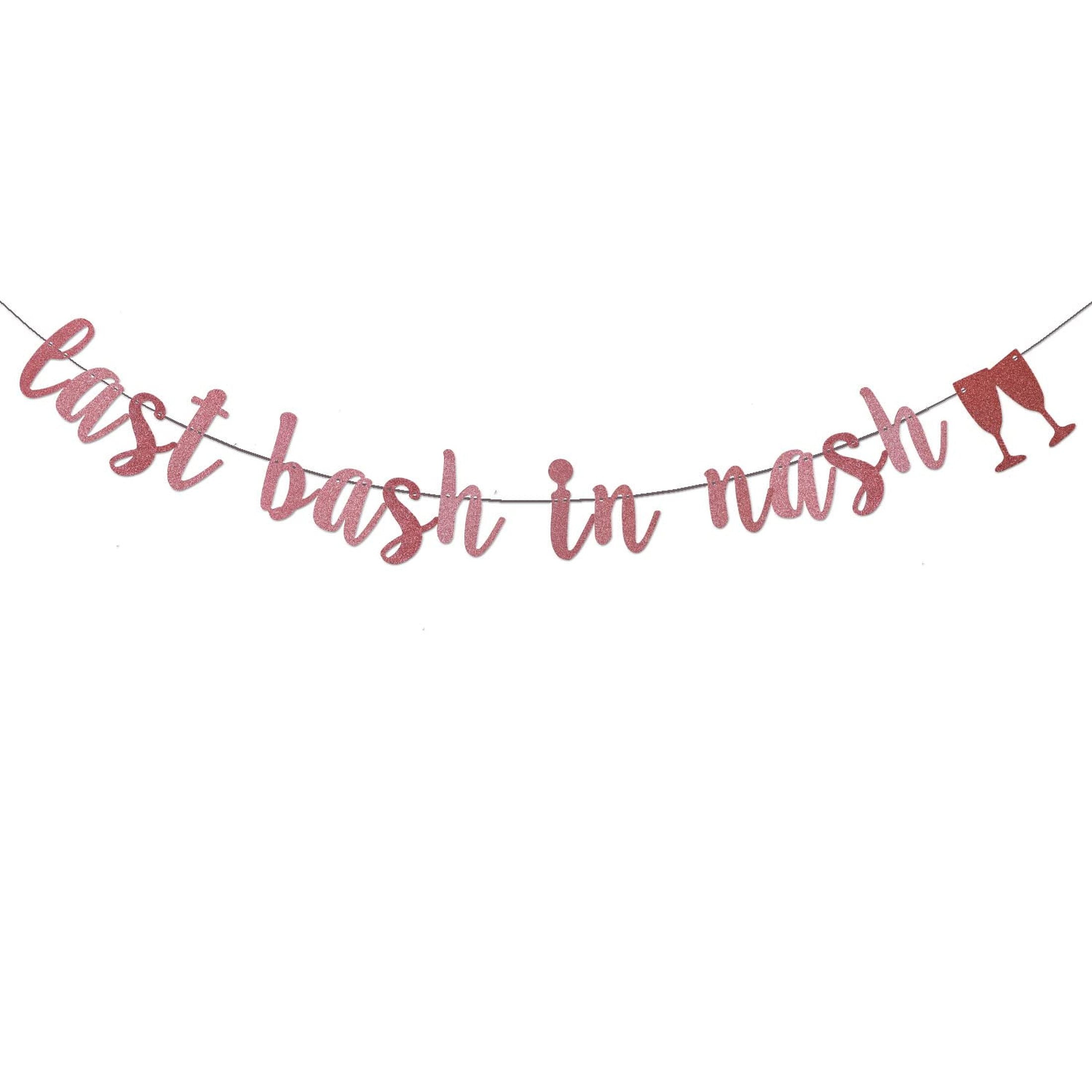 Nash Bash Bachelorette Banner - Rose Gold Glitter Decor for Nashville ...