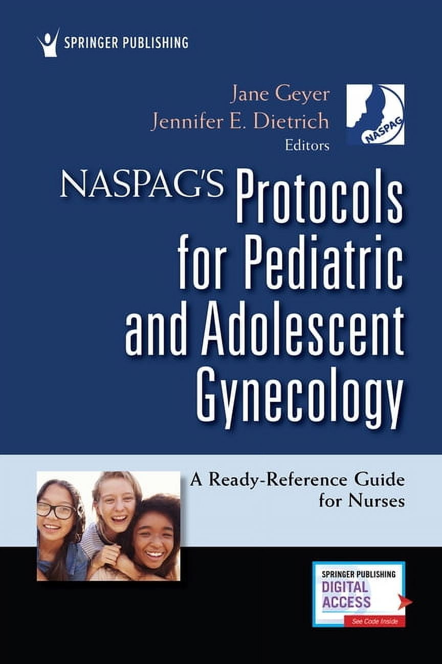 NASPAG's Protocols for Pediatric and Adolescent Gynecology: A Ready ...