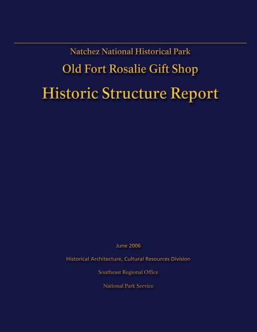 Natchez National Historical Park Old Fort Rosalie Gift Shop- Historic ...