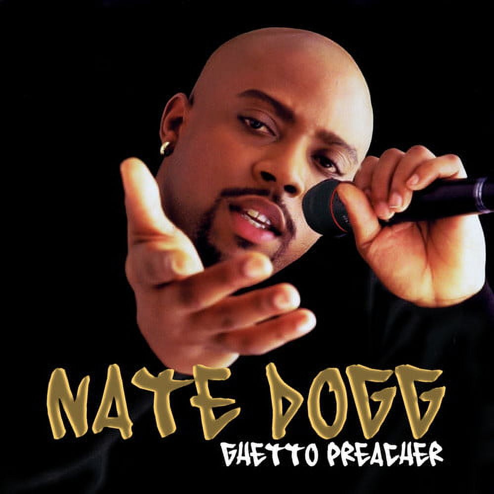 Nate Dogg - Ghetto Preacher - Music & Performance - CD - Walmart.com