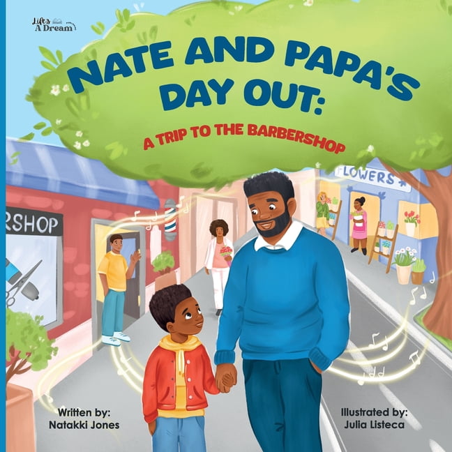 Nate and Papa's Day Out: A Trip to the Barbershop, (Paperback ...