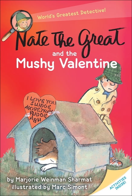 Nate the Great Detective Stories: Nate the Great and the Mushy ...