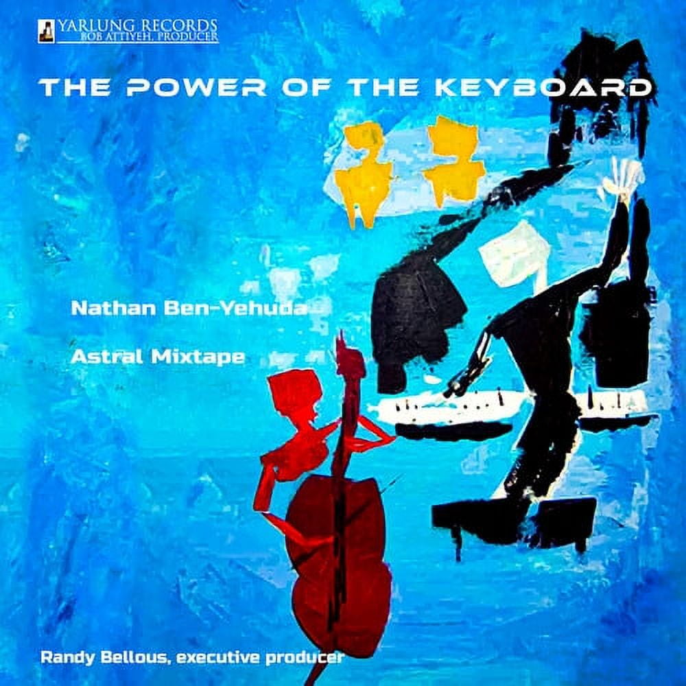 Nathan Ben-Yehuda - Power of the Keyboard - Music & Performance - CD ...