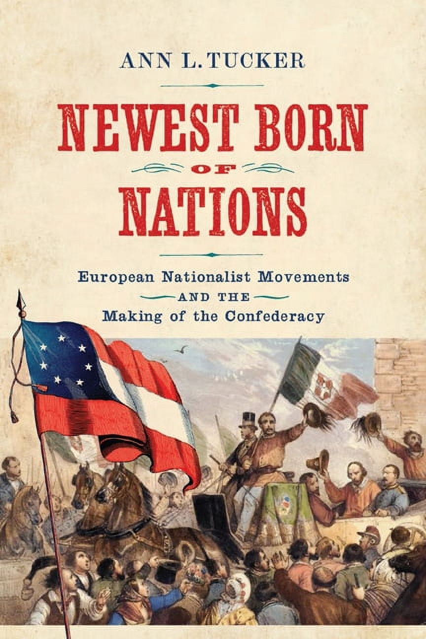 A Nation Divided: Studies in the Civil War Era: Newest Born of Nations ...