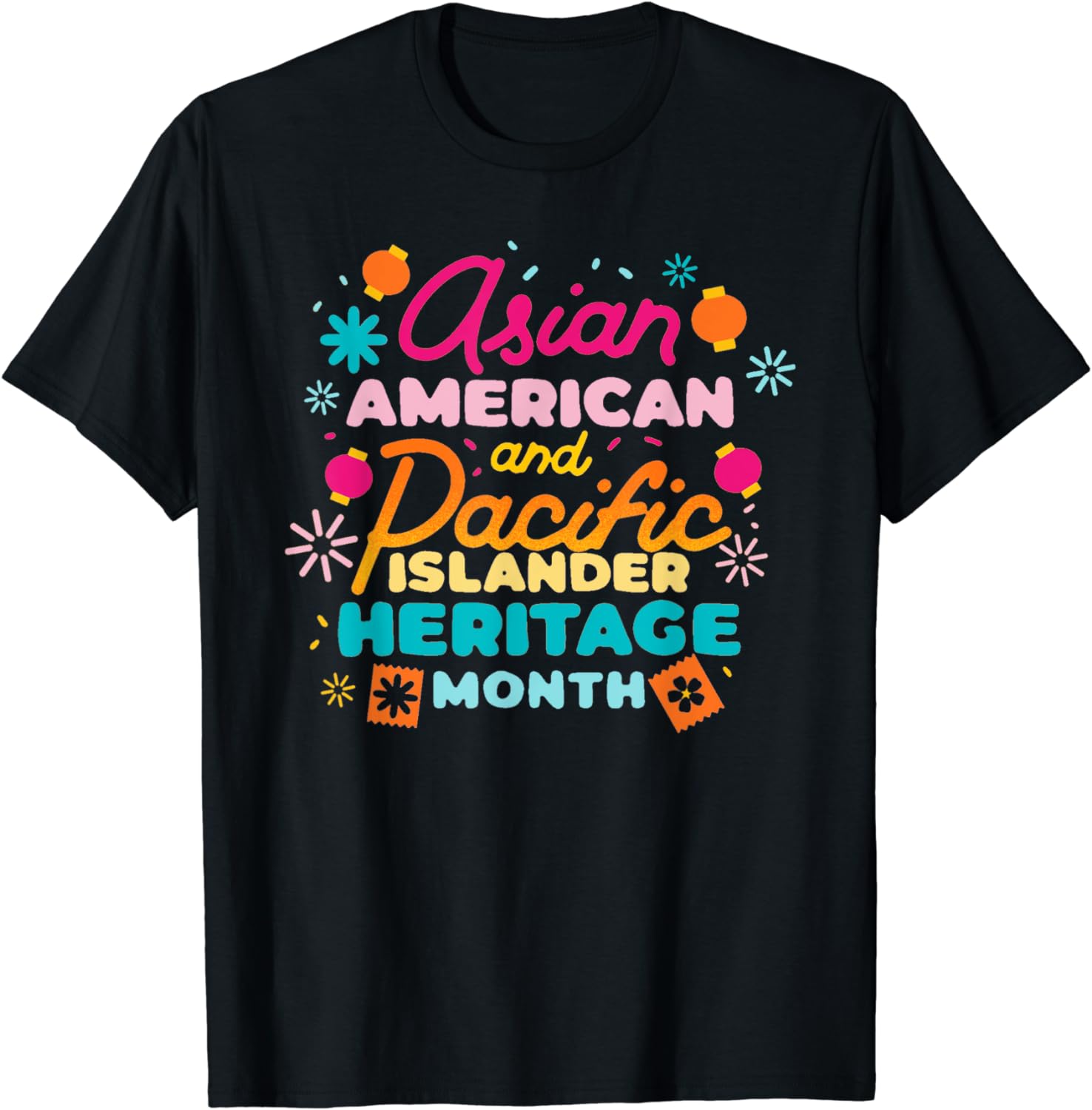National Asian American and Pacific Islander Heritage Month Cotton T ...