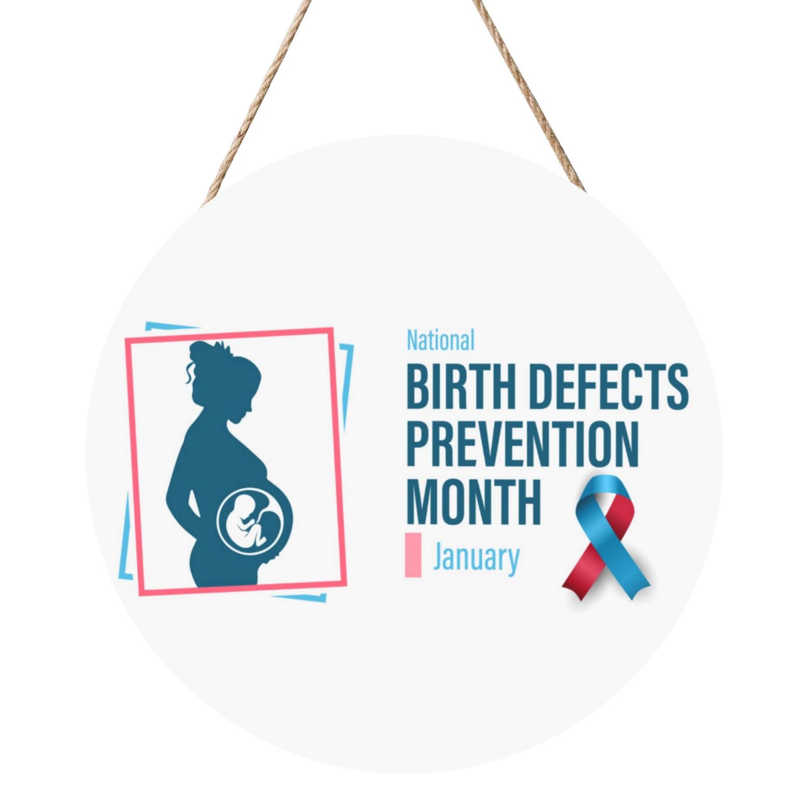 National Birth Defects Awareness Month Wooden Hanging Sign Ornament ...