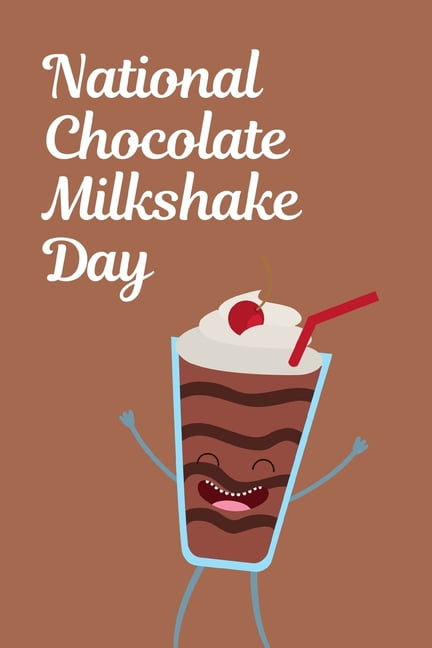 Chocolate Milkshake Day