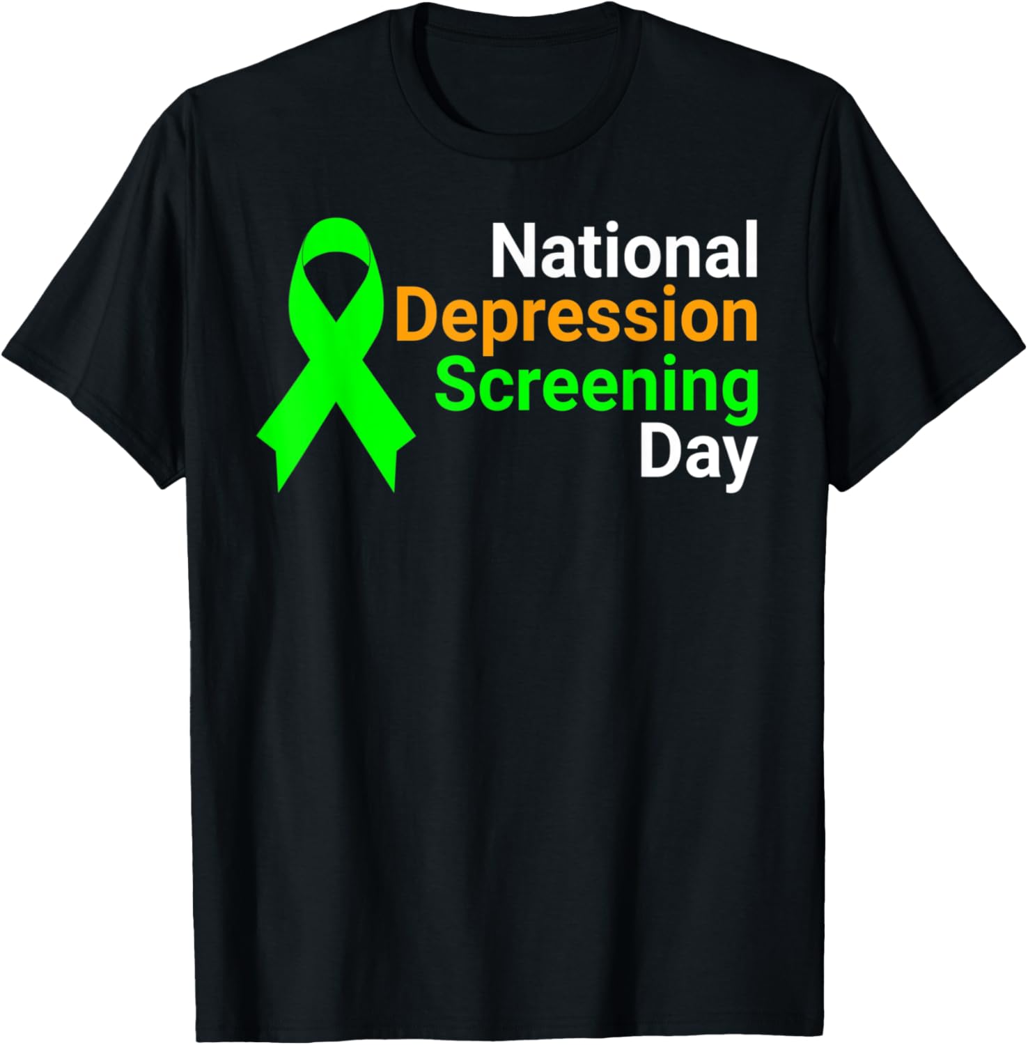 National Depression Screening Day - Mental Health Awareness T-ShirtPure ...