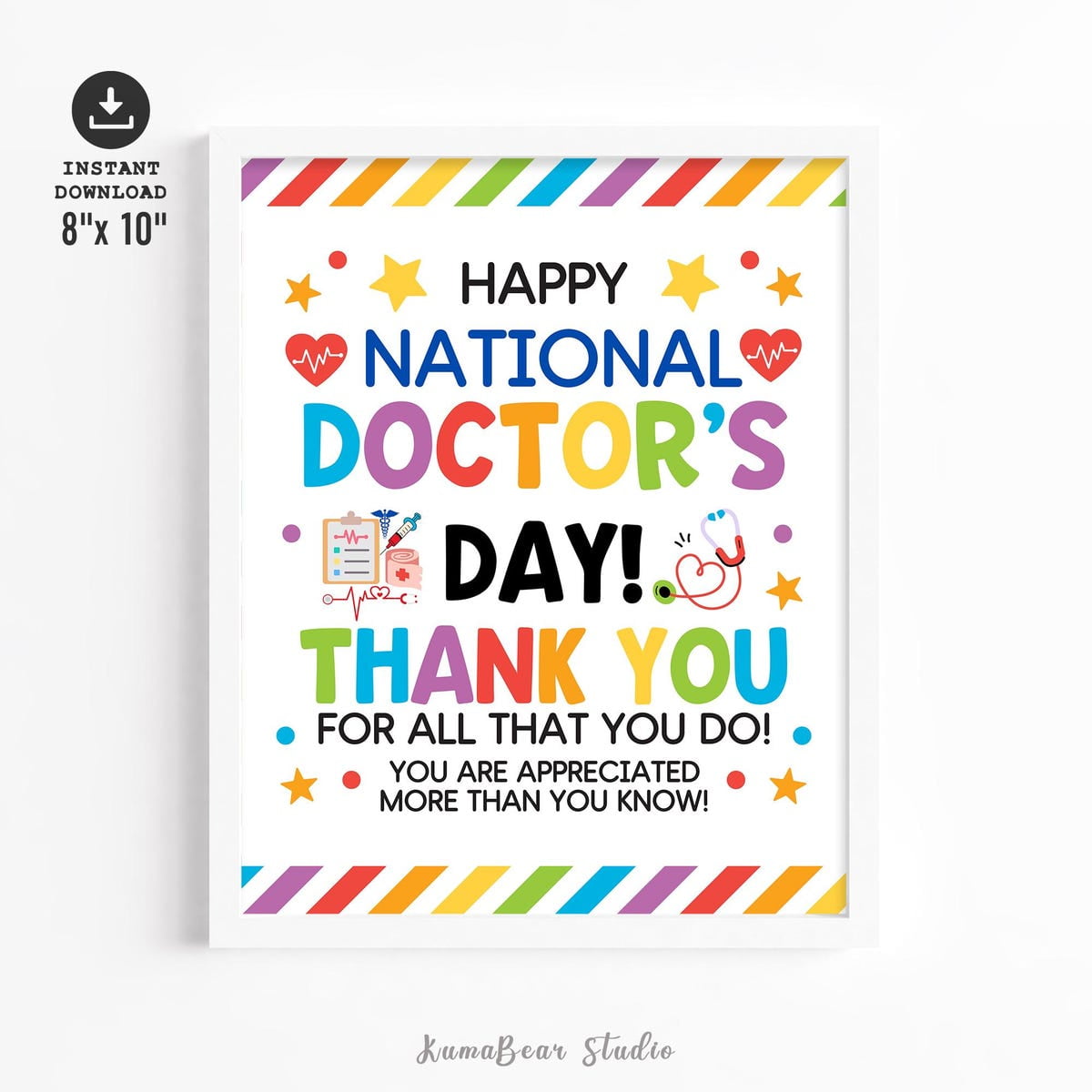 National Doctor's Day Sign Printable, Doctors Day Printable Sign ...