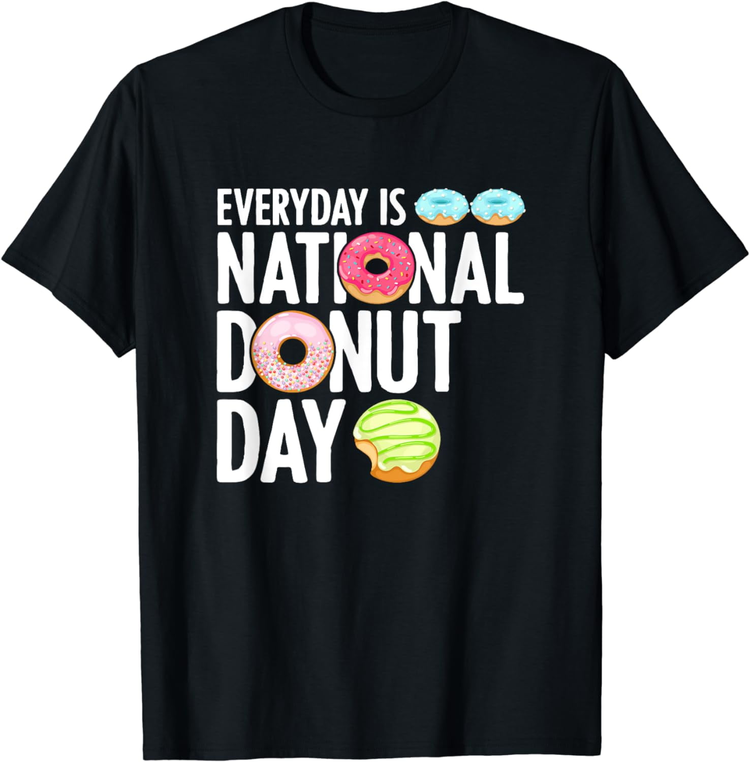 National Donut Day - Doughnut Sprinkles Food Funny Donut T-Shirt ...
