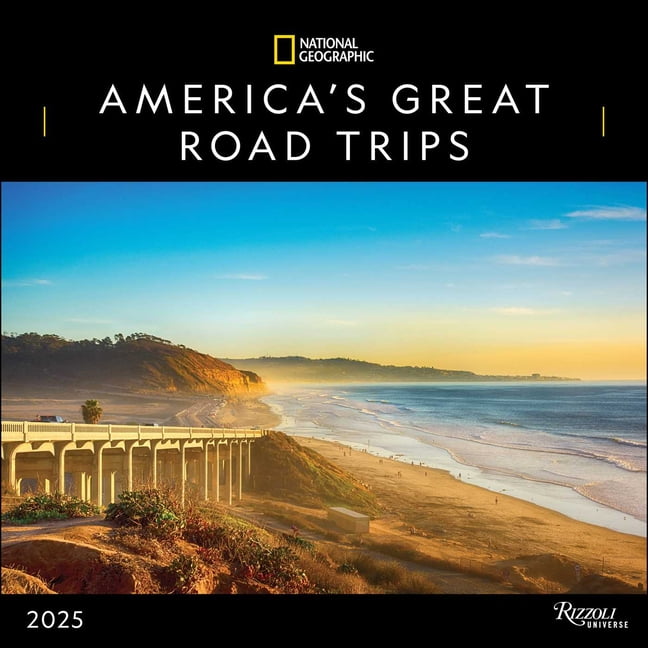 National Geographic: America's Great Road Trips 2025 Wall Calendar ...