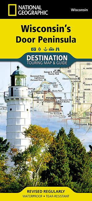 National Geographic Destination Map Wisconsin's Door Peninsula Map ...