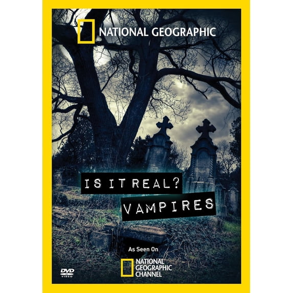 National Geographic: Is It Real? Vampires (Widescreen) - Walmart.com