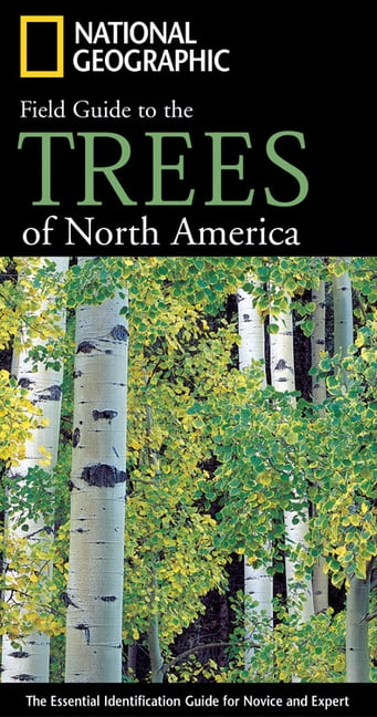 National Geographic National Geographic Field Guide to the Trees of ...