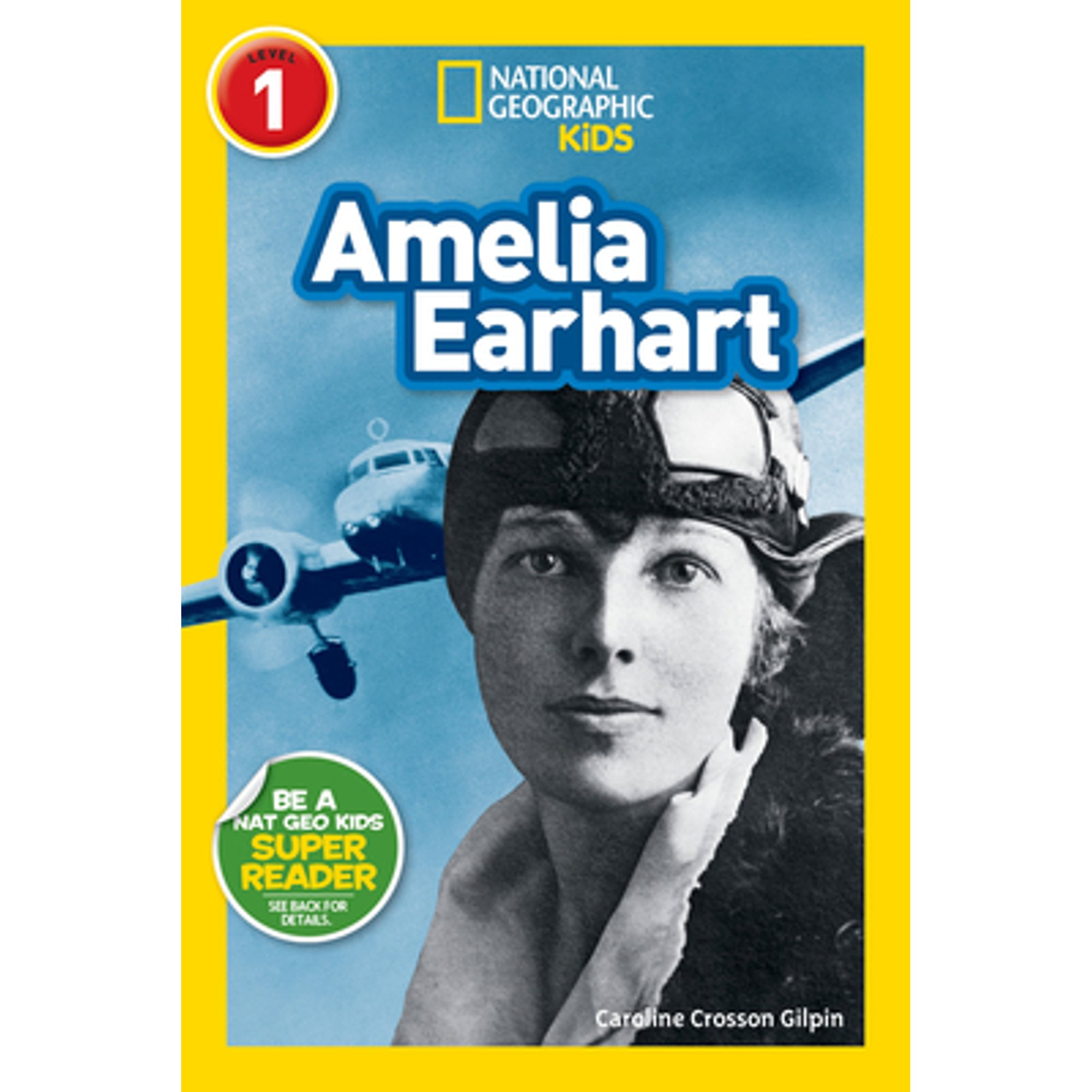 National Geographic Readers: Amelia Earhart - Walmart.com