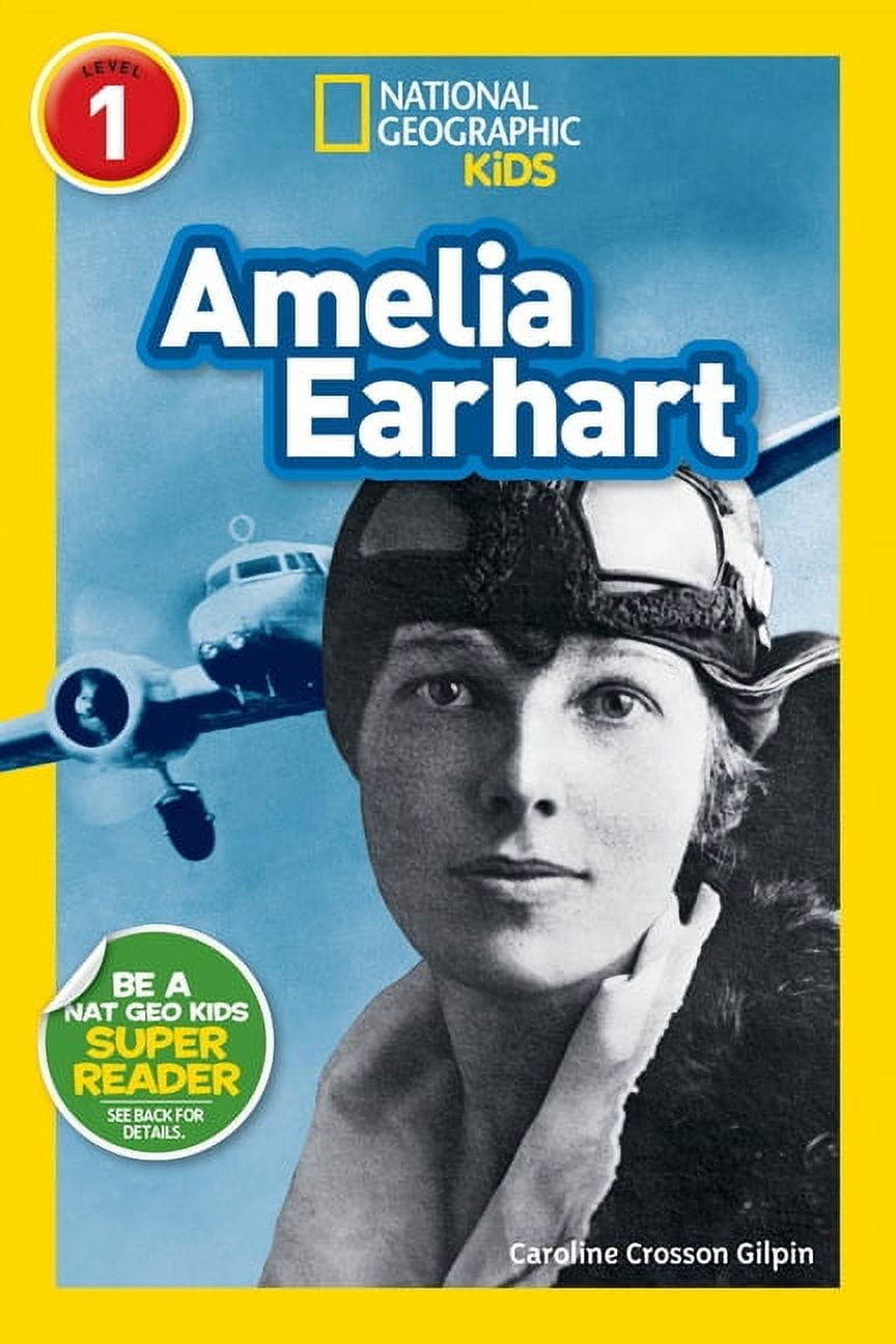 National Geographic Kids Readers Amelia Earhart (National Geographic ...