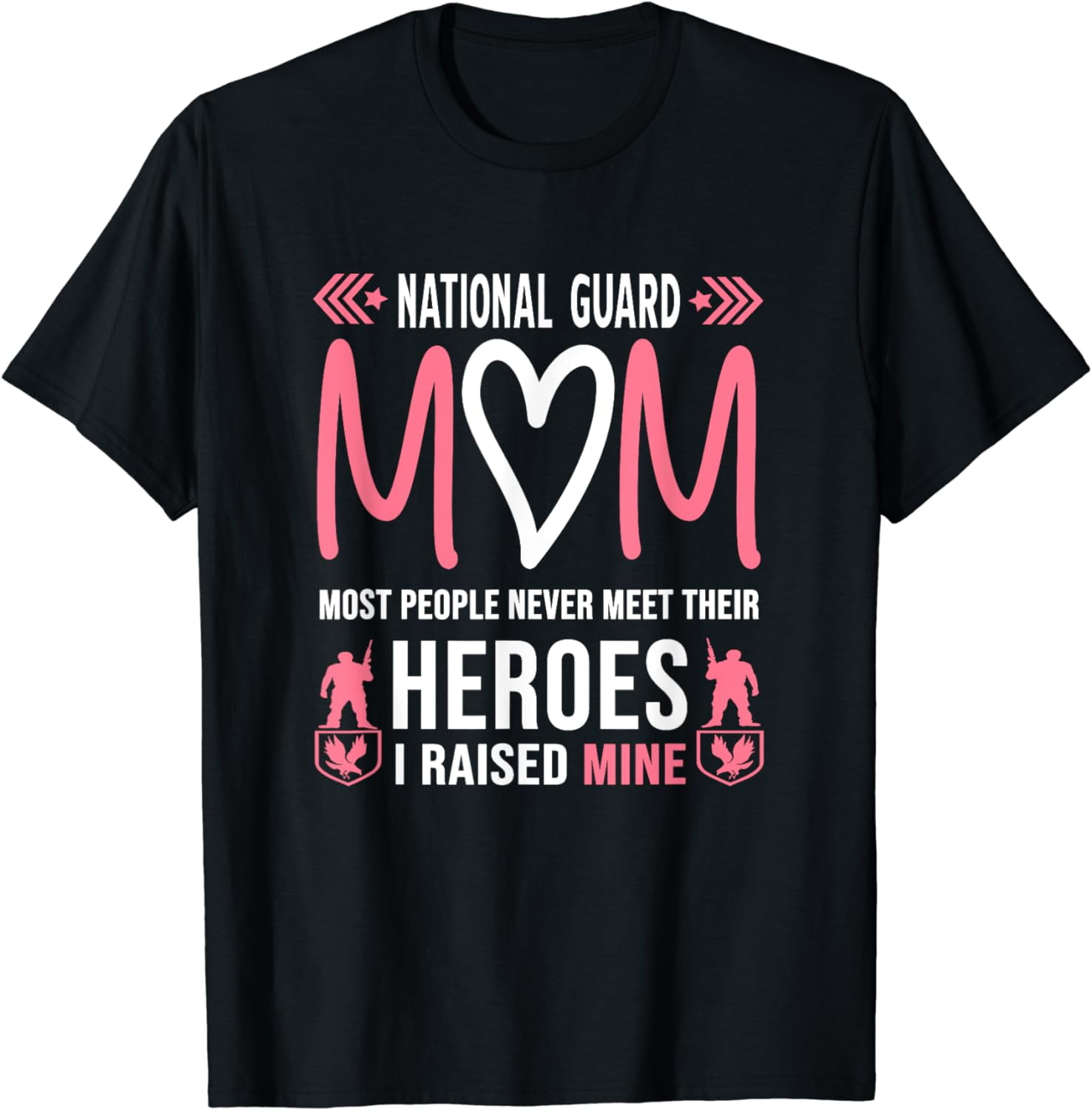 National Guard Mom Shirt Army Heroes Gifts Military family T-Shirt ...