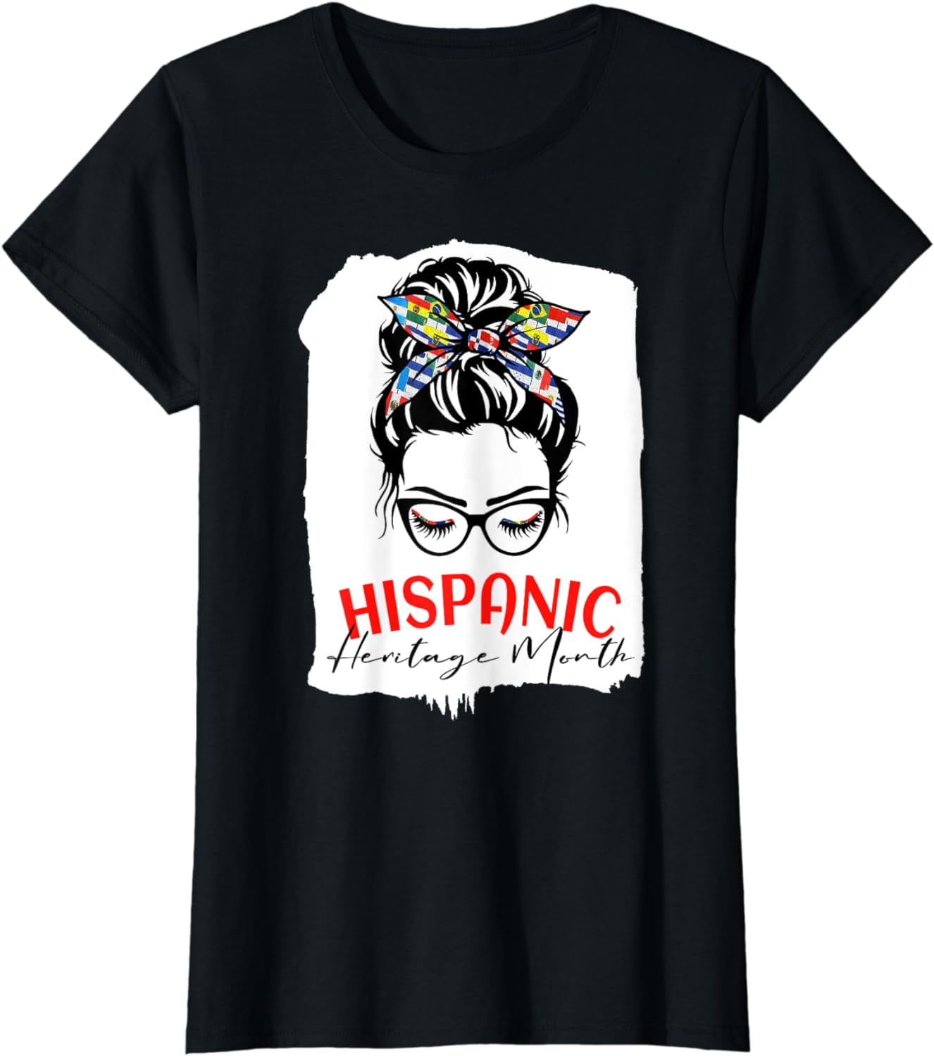 National Hispanic Heritage Month Latina Women Messy Bun T-Shirt ...