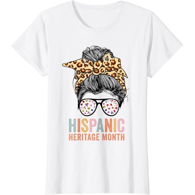 National Hispanic Heritage Month Latina Women Messy Bun T Shirt