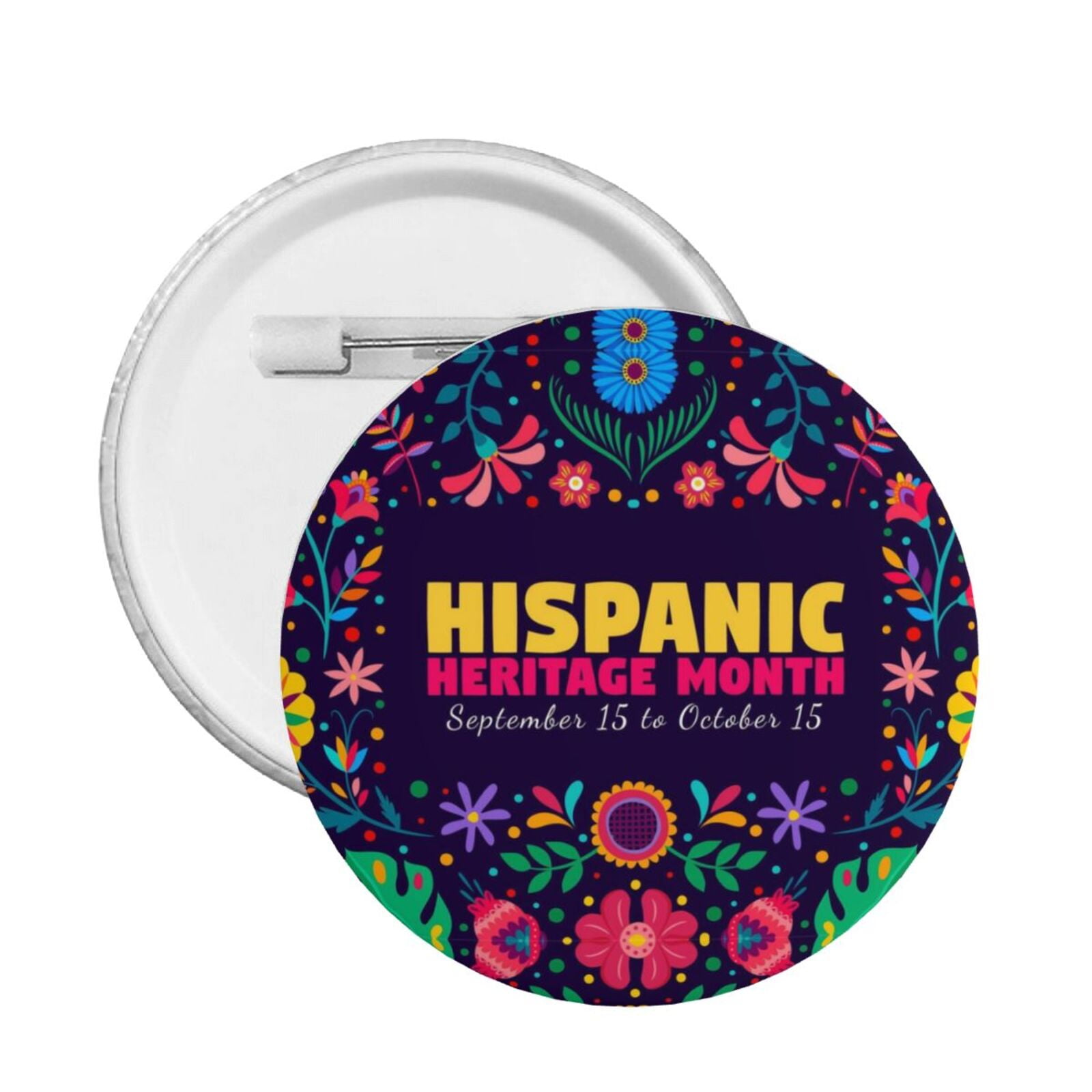 National Hispanic Heritage Month Mes De La Herencia Hispana Pin Button ...