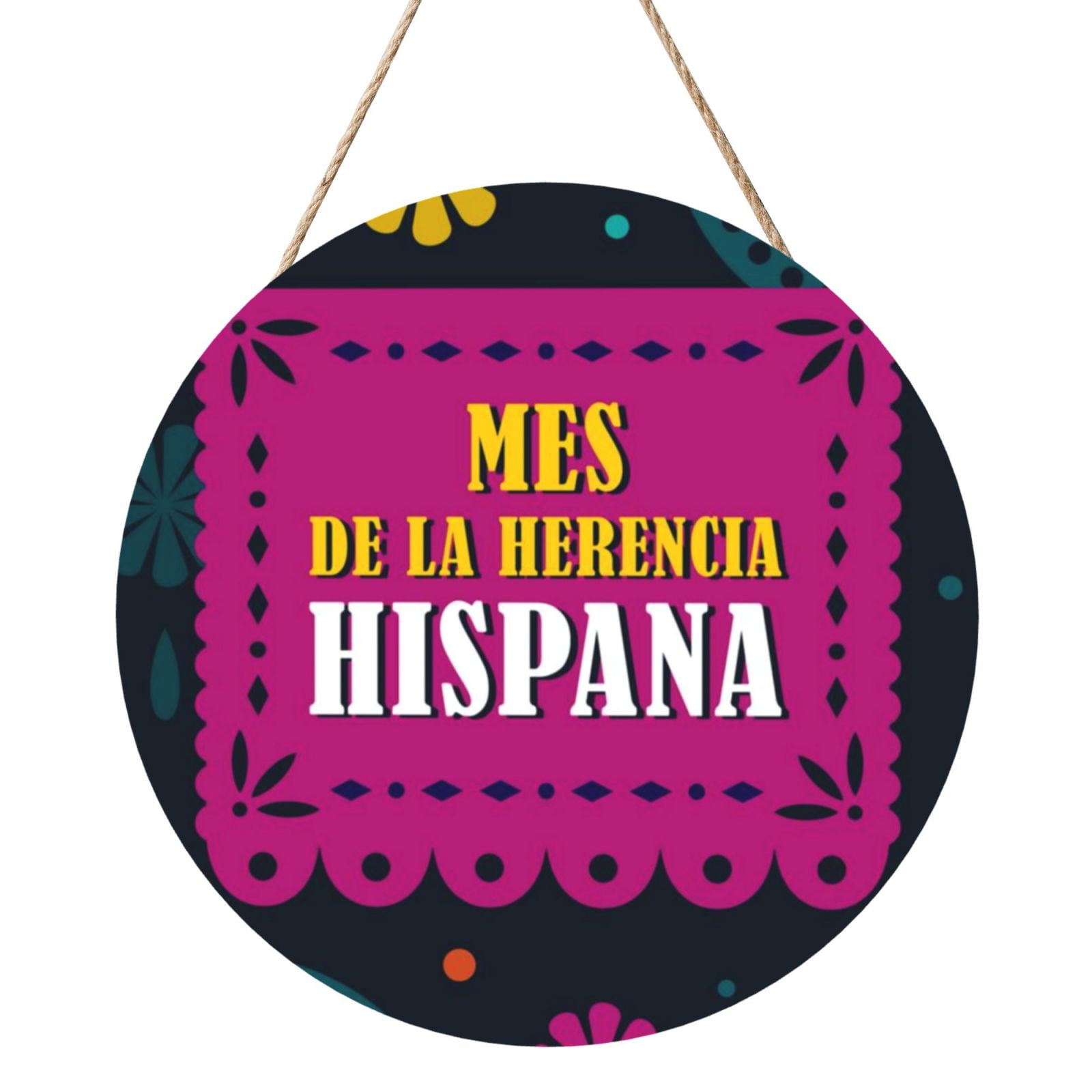 National Hispanic Heritage Month Mes De La Herencia Hispana Wooden ...