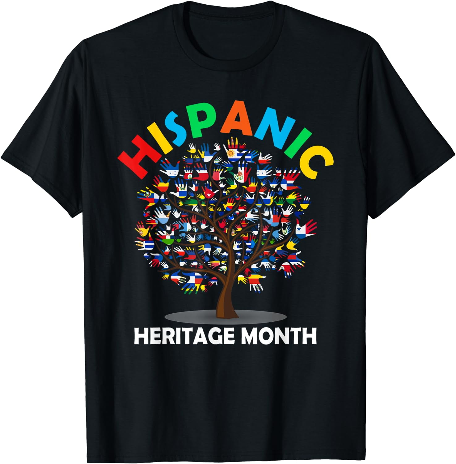 National Hispanic Heritage Month Tree Hands Countries Flags T-Shirt ...