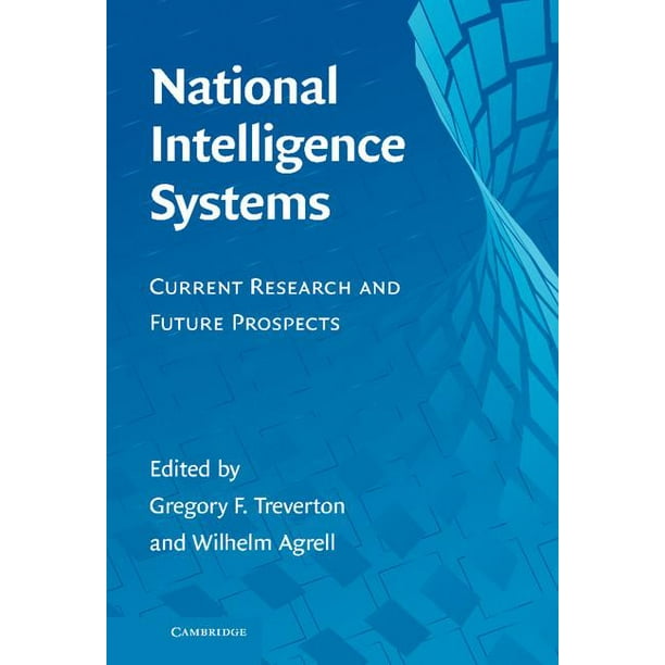 National Intelligence Systems: Current Research and Future Prospects, (Hardcover) - Walmart ...