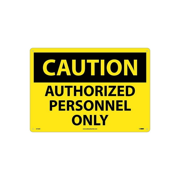 National Marker Authorized Personnel Only 14X20 .040 Aluminum Caution ...