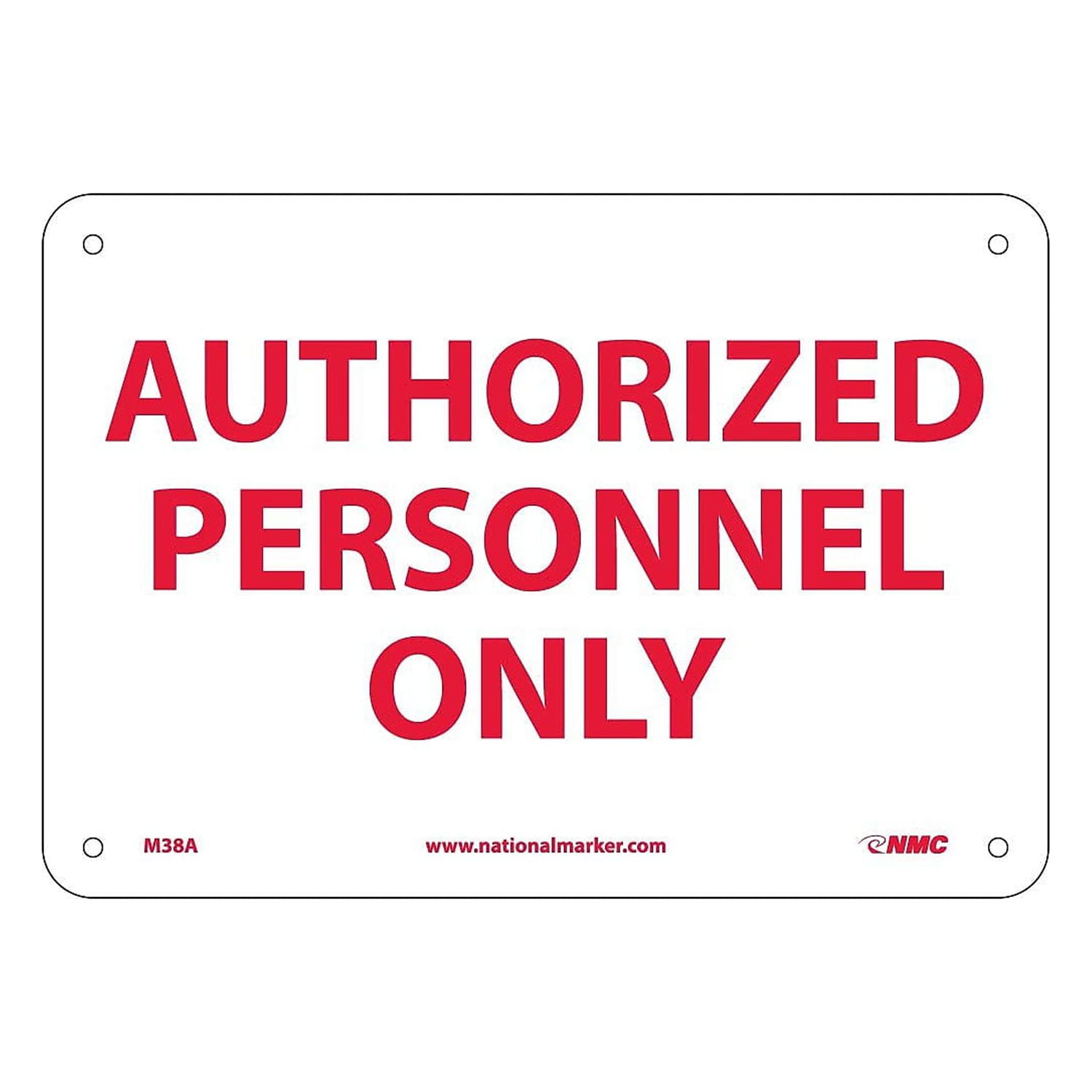 National Marker Authorized Personnel Only 7X10 .040 Aluminum Notice ...