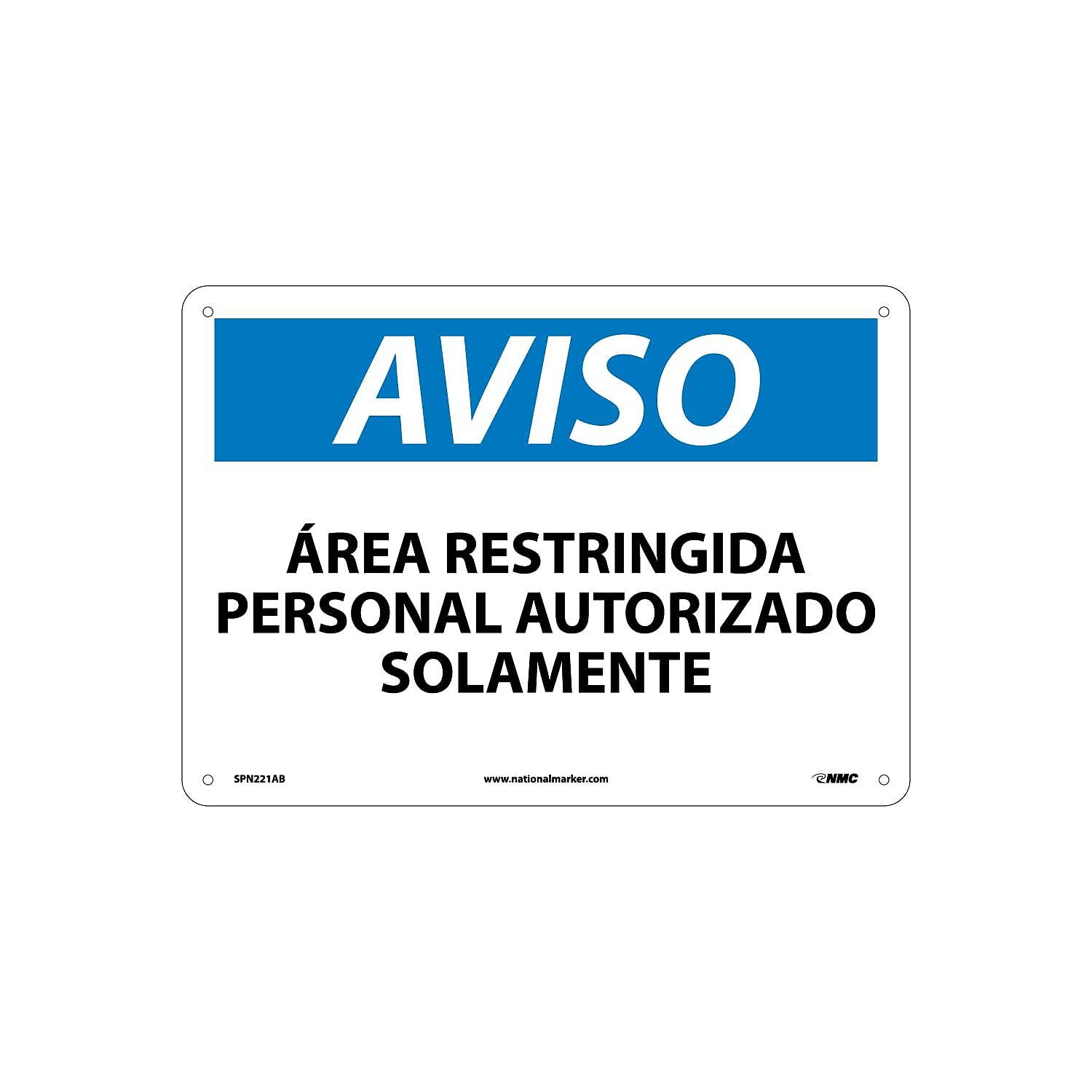 National Marker Aviso Area Restringida Personal Autorizado Solamente ...