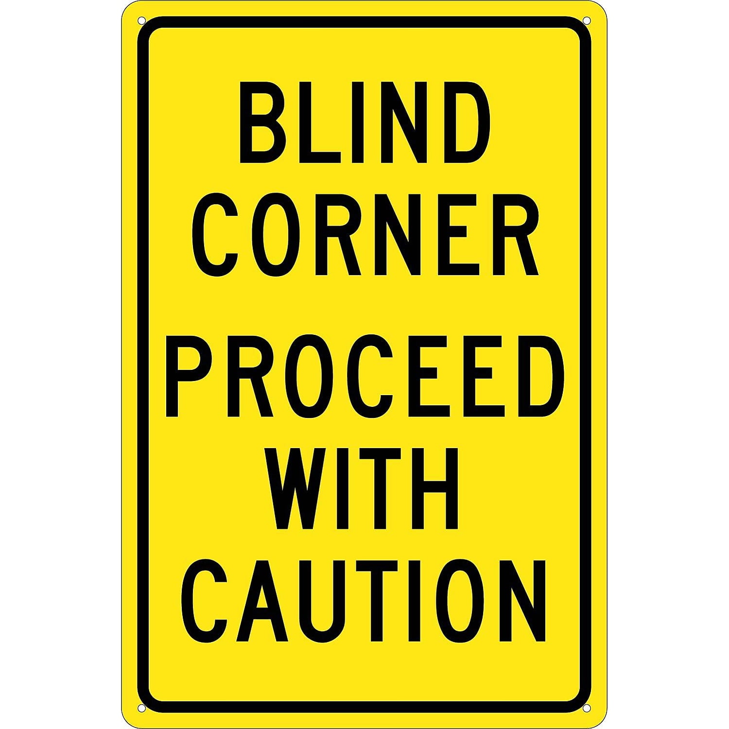 National Marker Blind Corner Proceed With Caution 18X12 .040 Aluminum ...