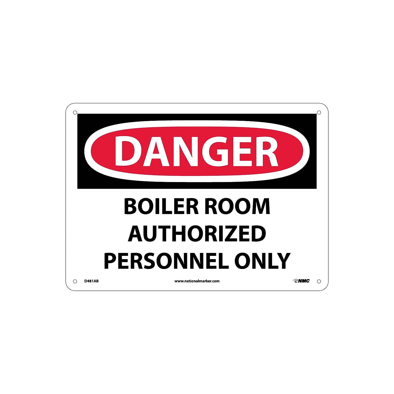 National Marker Boiler Room Authorized Personnel Only 10X14 .040 ...