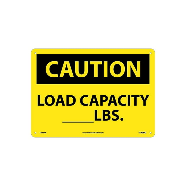 National Marker Caution Signs; Load Capacity__Lbs. 10X14 .040 Aluminum ...