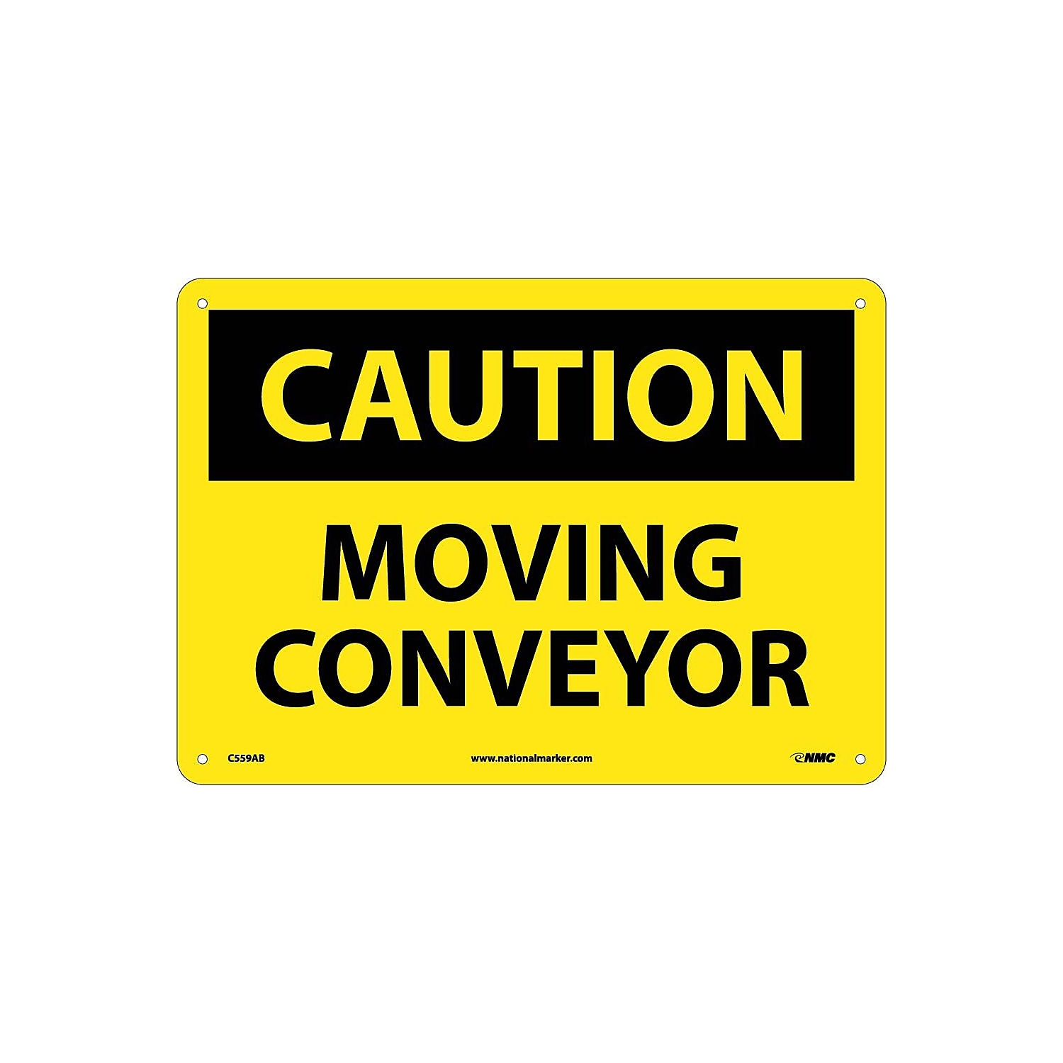 National Marker Caution Signs; Moving Conveyor 10X14 .040 Aluminum ...